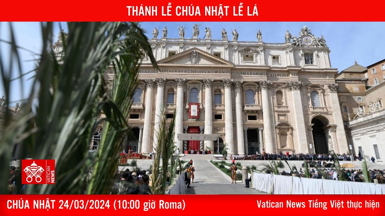 Truyền Hình Trực Tiếp Thánh Lễ Lá Do Đức Thánh Cha Chủ Sự - Giáo Phận Kon Tum