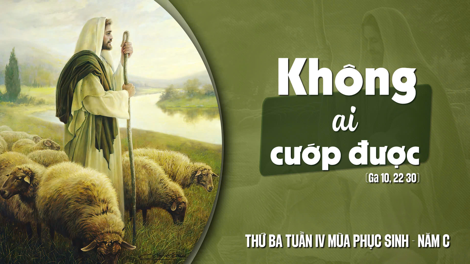 13.05.2025 – Thứ Ba Tuần IV Phục Sinh – Không Ai Cướp Được (Ga 10,22-30 ...